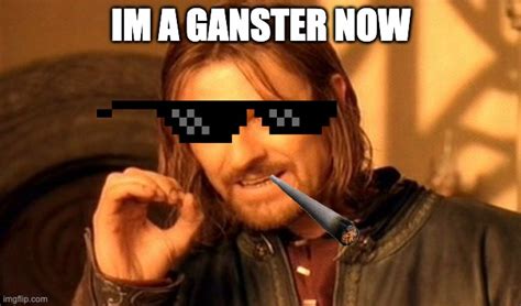 Gangster Que Hago Memes
