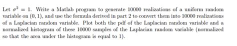 Let σ Write a Matlab program to generate Chegg