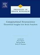 Computational Neuroscience Theoretical Insights Into Brain Function PDF