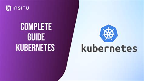 kubernetes complete guide