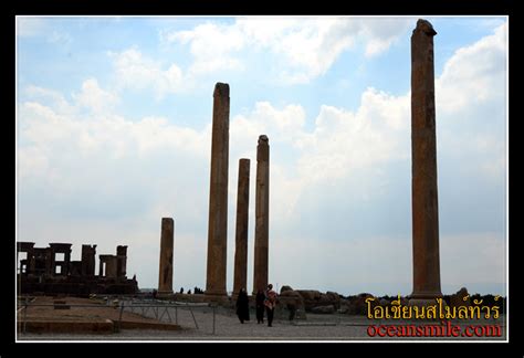 เปอร์ซีโปลิส จุดเริ่มต้นของอารยะธรรมโบราณแห่งอาณาจักรเปอร์เซีย