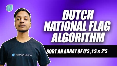 Sort An Array Of 0s 1s And 2s Dutch National Flag Algorithm Fly With Coding Newton