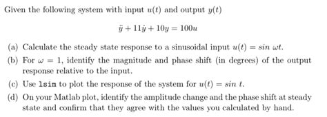 Solved Given The Following System With Input Ut And Output
