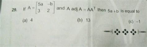 begin{array} { l } { text { 29 if } a left[ begin{array} { c c