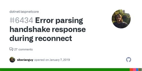 Error Parsing Handshake Response During Reconnect · Issue 6434