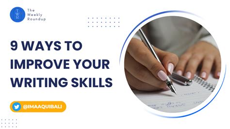 9 Ways To Improve Your Writing Skills
