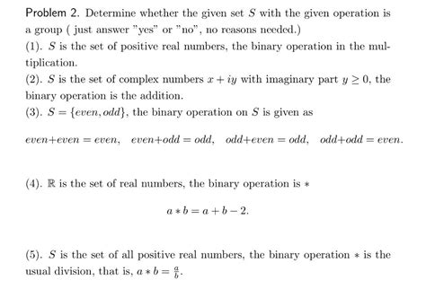 [solved] problem 2 determine whether the given set s with the given