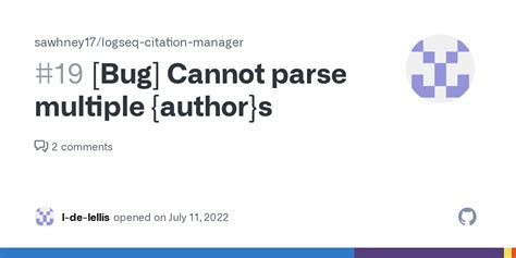 [bug] cannot parse multiple {author}s · issue 19 · sawhney17 logseq