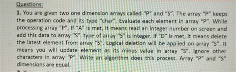 Solved Questions 1 You Are Given Two One Dimension Arrays
