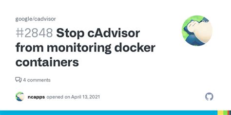 Stop CAdvisor From Monitoring Docker Containers Issue Google Cadvisor GitHub
