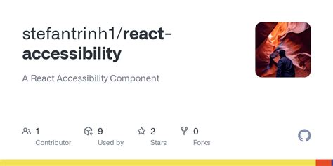 Github Stefantrinh1react Accessibility A React Accessibility Component