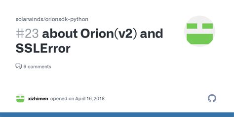 About Orion V And SSLError Issue Solarwinds Orionsdk Python GitHub