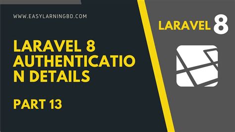 laravel 8 project laravel 8 authentication details part 13 youtube