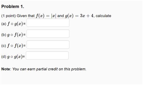 solved problem 1 1 point given that f x ∣x∣ and
