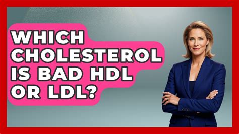 Which Cholesterol Is Bad HDL Or LDL? - Cardiology Community - YouTube