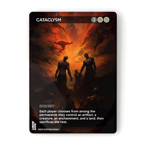 Cataclysm Mtg Proxy Liquid Luck