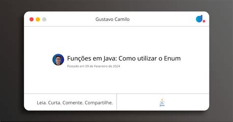 Funções Em Java Como Utilizar O Enum Gustavo Camilo Java Dio