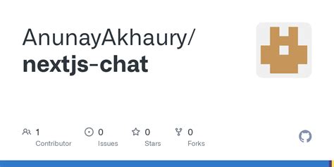 Github Anunayakhaurynextjs Chat