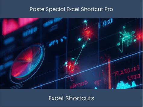 Gain Excellerated Proficiency With The Paste Shortcut