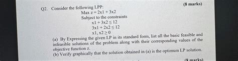 Solved Q2 ﻿consider The Following Lpp8