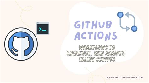 How To Run Inline Shell Script Sh File With Github Actions Workflow