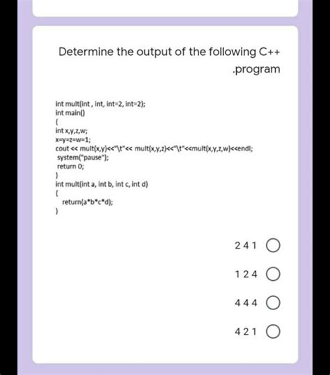 Solved Determine The Output Of The Following C Program Chegg