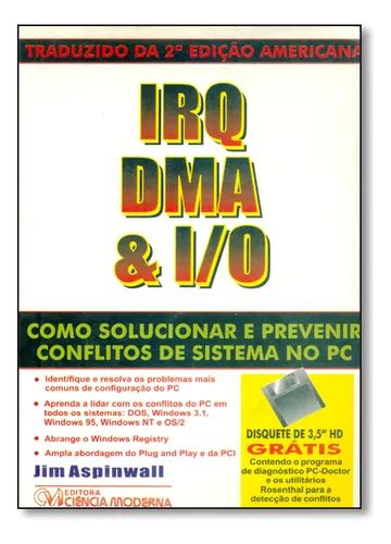 Livro Irq Dma E I O Como Solucionar E Prevenir Conflitos Mercadolivre