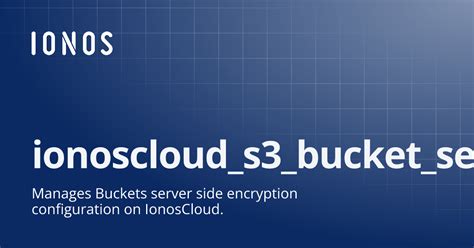 ionoscloud s3 bucket server side encryption configuration terraform