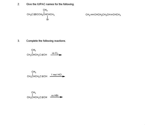 Solved Give The IUPAC Names For The Following CH Chegg Com