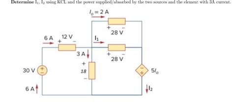 Solved Determine I I Using KCL And The Power Chegg Com