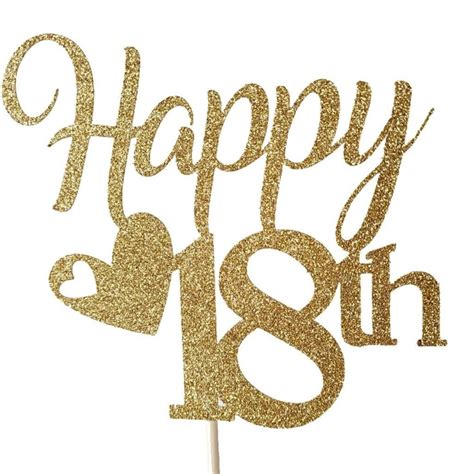 Happy 18th Gold Glitter Cake Topper