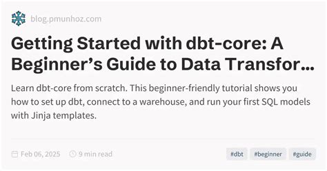Getting Started With Dbt Core A Beginners Guide To Data Transformation