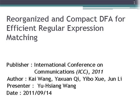 Reorganized And Compact Dfa For Efficient Regular