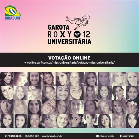 Conhe A As Candidatas Do Concurso Garota Roxy Universit Ria