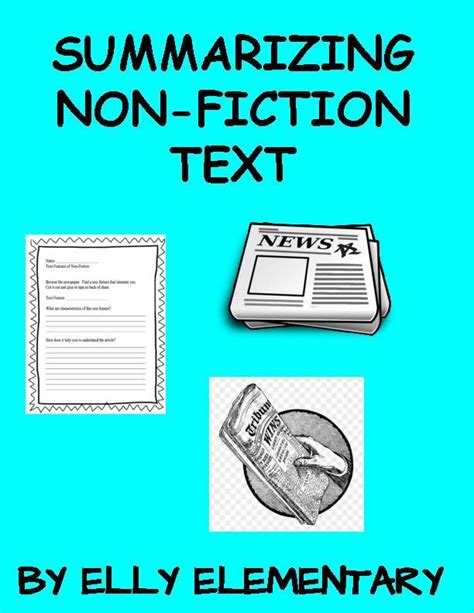 Summarizing Non Fiction Text Made Easy