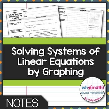 Solving Systems Of Linear Equations By Graphing Guided Notes By Why Math