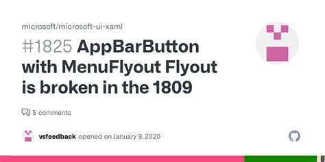 Appbarbutton With Menuflyout Flyout Is Broken In The Issue Microsoft Microsoft Ui