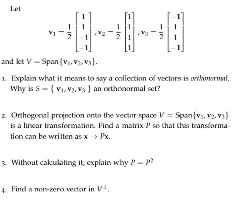 Solved Let V1 211111 V2 211111 V3 211111 And Chegg Com