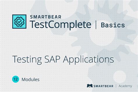 Testing SAP Applications With TestComplete