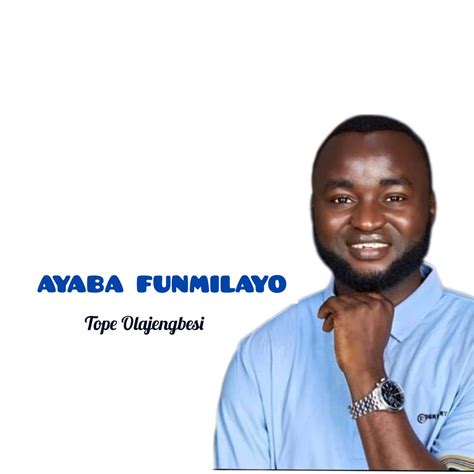 ‎ayaba Funmilayo Single By Tope Olajengbesi On Apple Music