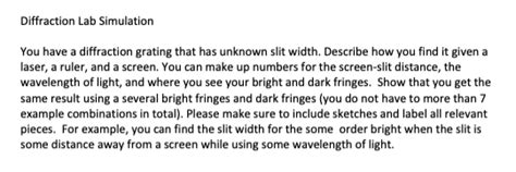 Solved Diffraction Lab Simulation You Have A Diffraction Chegg