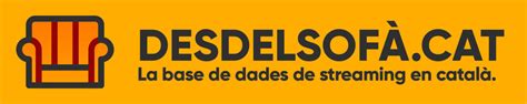 DesdelsofÀ Cat La Base De Dades De Streaming En Català
