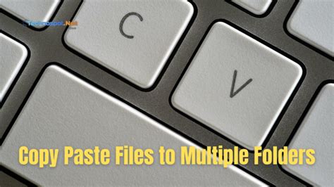 Copy Paste Multiple Files To Multiple Folders With N2ncopy