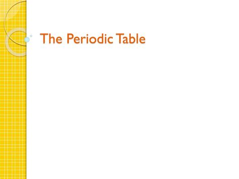PPT The Periodic Table PowerPoint Presentation Free Download ID