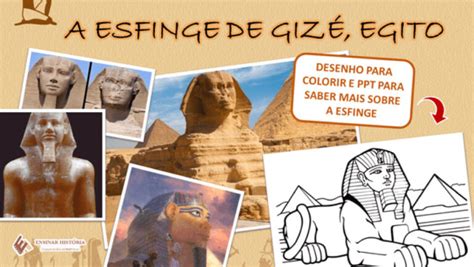 A Grande Esfinge De Gizé Para Colorir Acompanha Power Point