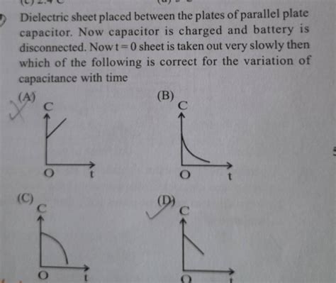 Dielectric Sheet Placed Between The Plates Of Parallel Plate Capacitor N