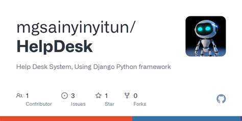 Github Mgsainyinyitunhelpdesk Help Desk System Using Django Python