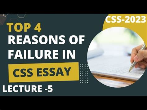 Top 4 Reasons Of Failure In CSS Essay Paper CSS Examiner Report Of