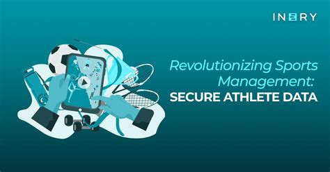 Inery Dlt Blog Revolutionizing Sports Management Secure Athlete Data