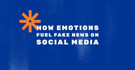 How Emotions Fuel Fake News On Social Media Pitt Business